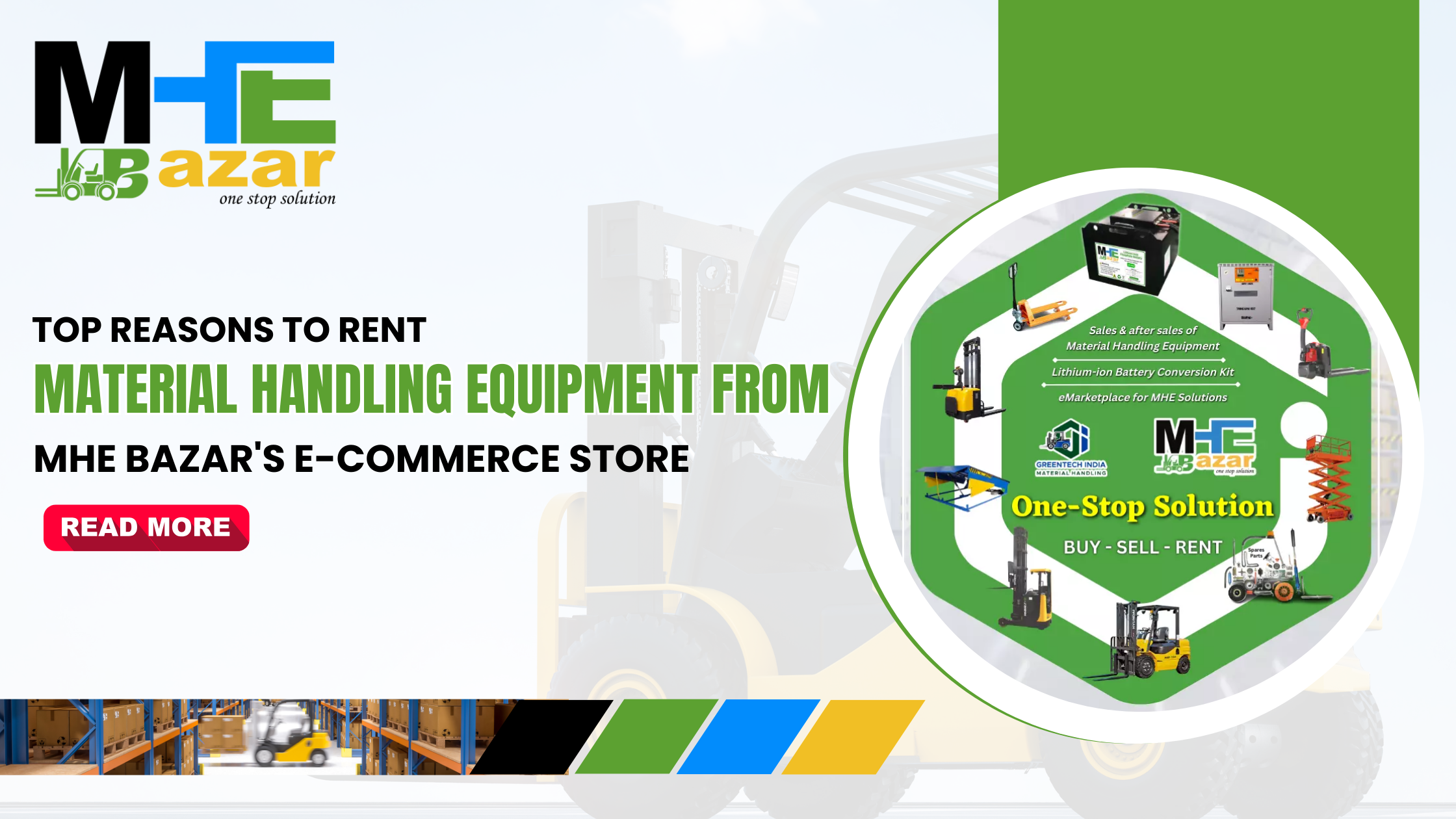 Top Reasons to Rent Material Handling Equipment from MHE Bazar's E ...